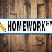 Homework Sign Homework Decor School Work Sign School Decor - Etsy