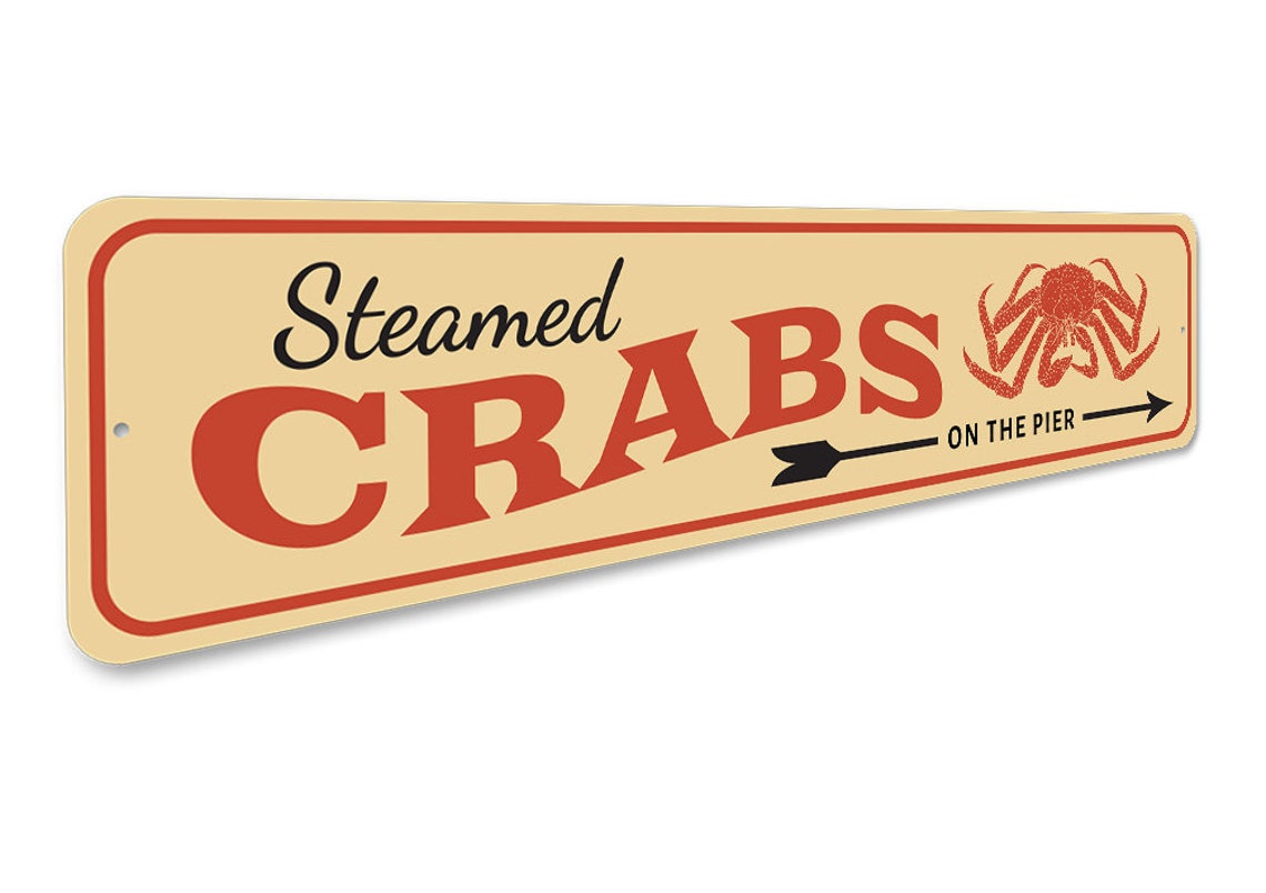 Steamed Crab Sign Crab Lovers Crab Trap Here Crab Aluminum - Etsy