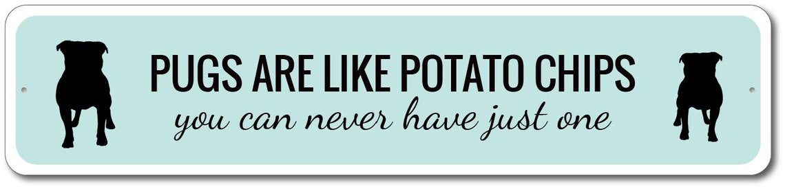 Funny Pug Sign Pug Lover Gift Pug Owner Sign Pug Phrase - Etsy