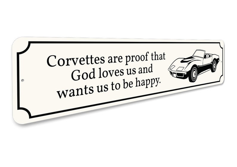 Corvette Humor Sign, Corvette Driving, Fast Driving Vette, Fast Driver ...