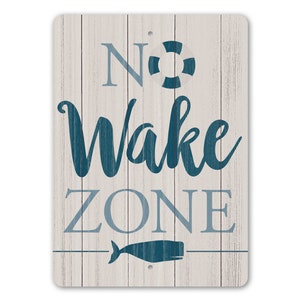 No Wake Zone Sign, Boat Dock Decor, Rustic Boat House Sign, Boat Dock ...