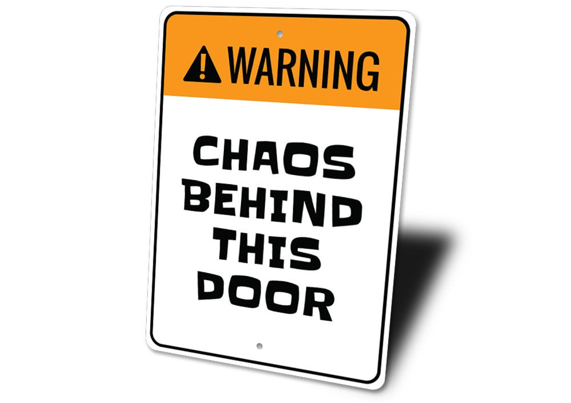 Warning Chaos Sign Chaos Room Here Crazy Kid Decor Mother - Etsy