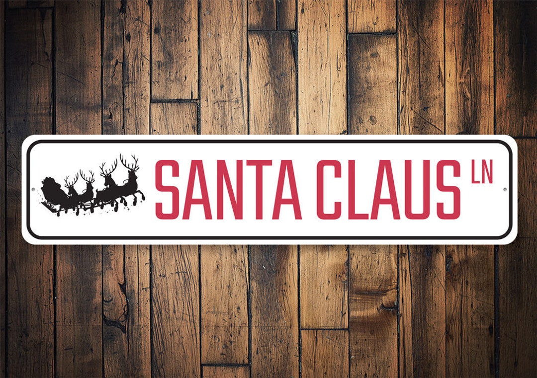Santa Claus Lane, Santa Claus Sign, Sign for Santa, Christmas Sign ...