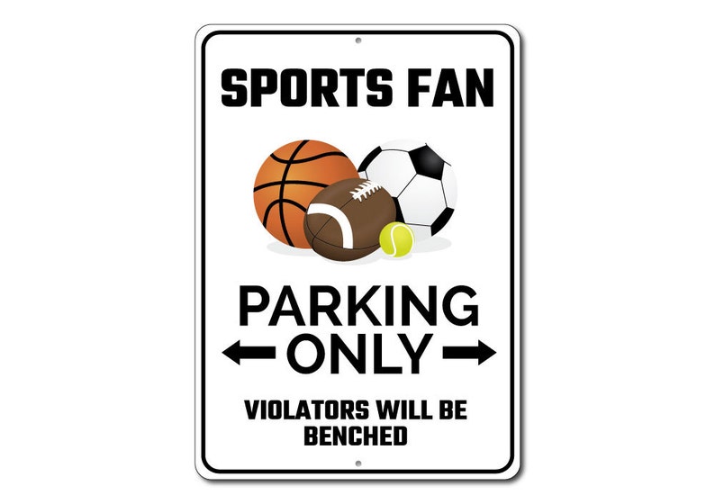 Sports Fan Parking Sign Gift for Sports Fan Sports Lover - Etsy