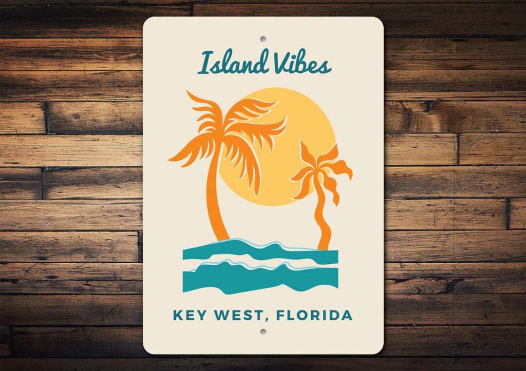 Island Vibes Sign, Key West Sunset, Florida Wall Decor, Beach House ...
