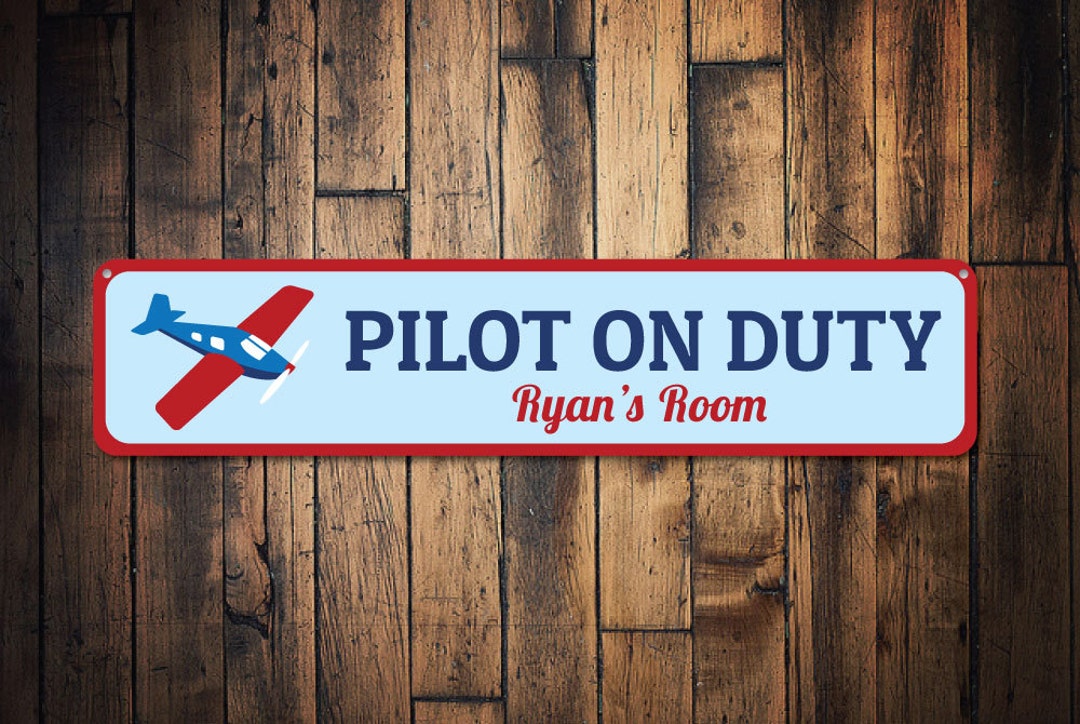 Pilot on Duty Sign, Personalized Airplane Lover Kid Bedroom Sign ...