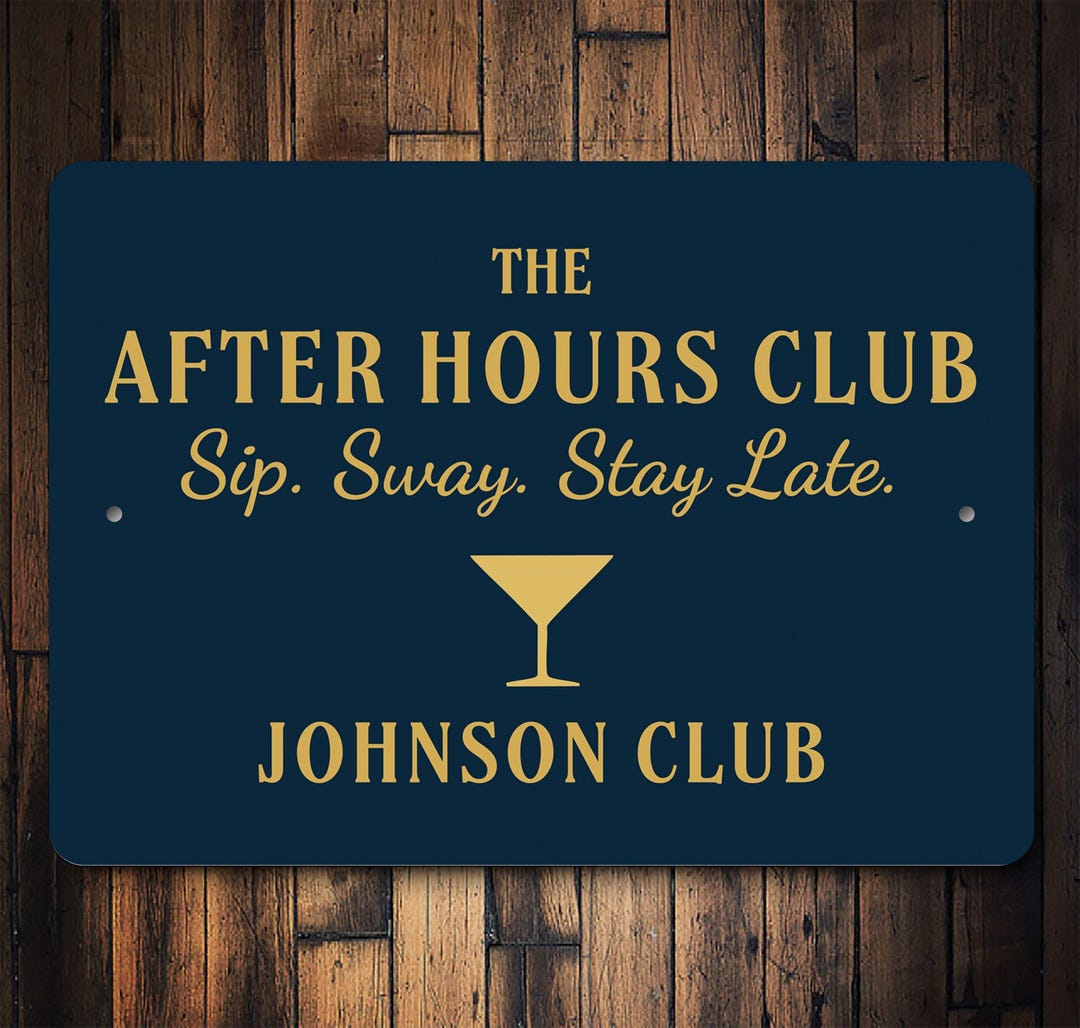 The After Hours Club Sign, Custom Club Sign, Home Bar Decor, Cocktail ...