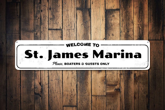 Welcome Marina Sign Personalized Boaters & Guests Only Sign | Etsy
