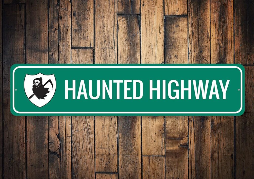 Haunted Highway, Haunted Road Signs, Scary Road Decor, Halloween Sign ...