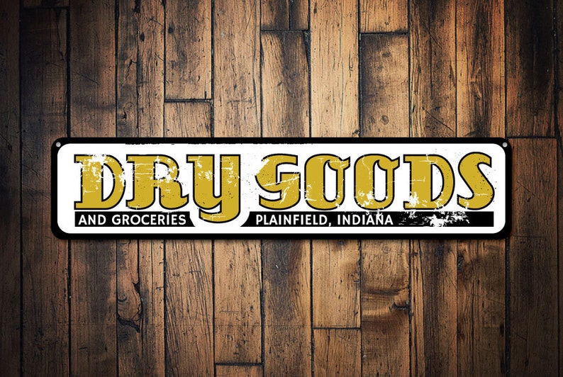 Dry Goods & Groceries Sign Personalized City State Store - Etsy