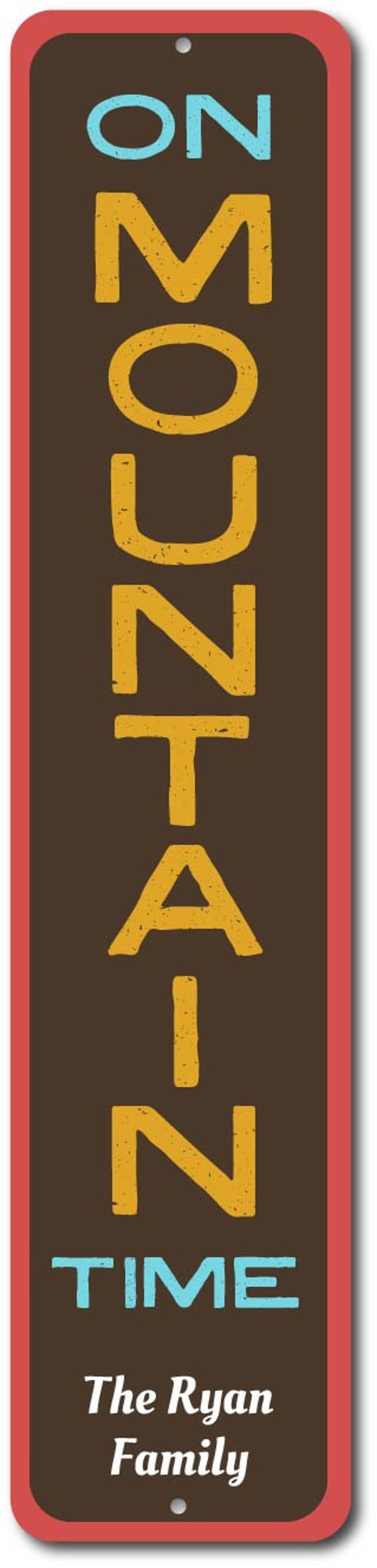 On Mountain Time Sign Personalized Family Last Name Decor | Etsy