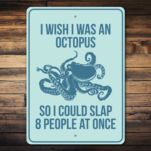 Octopus Sign Octopus Lovers Sassy Sign Home for Beach - Etsy