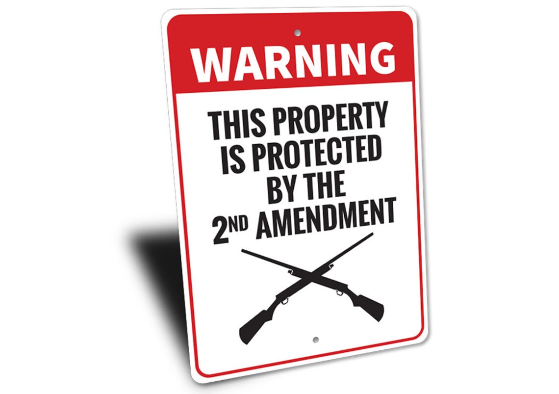 Property Protected Protected By Guns 2nd Amendment Sign | Etsy