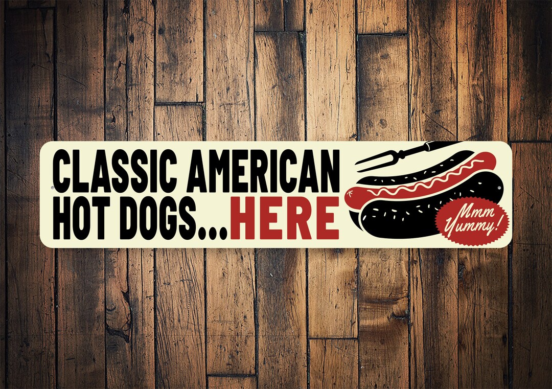 Classic Hot Dogs Sign, Sign for Hot Dog, Kitchen Sign, Hot Dog Cart ...