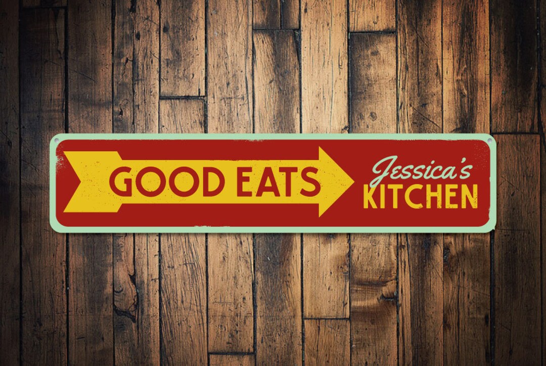 Good Eats Sign, Personalized Cook Name Kitchen Decor, Custom Arrow Food ...