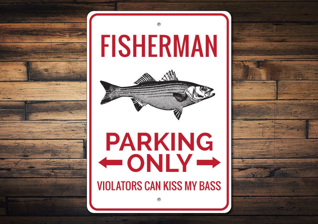 Fisherman Parking Sign, Fisherman Decor, Fisherman Gift, Fish Lover ...