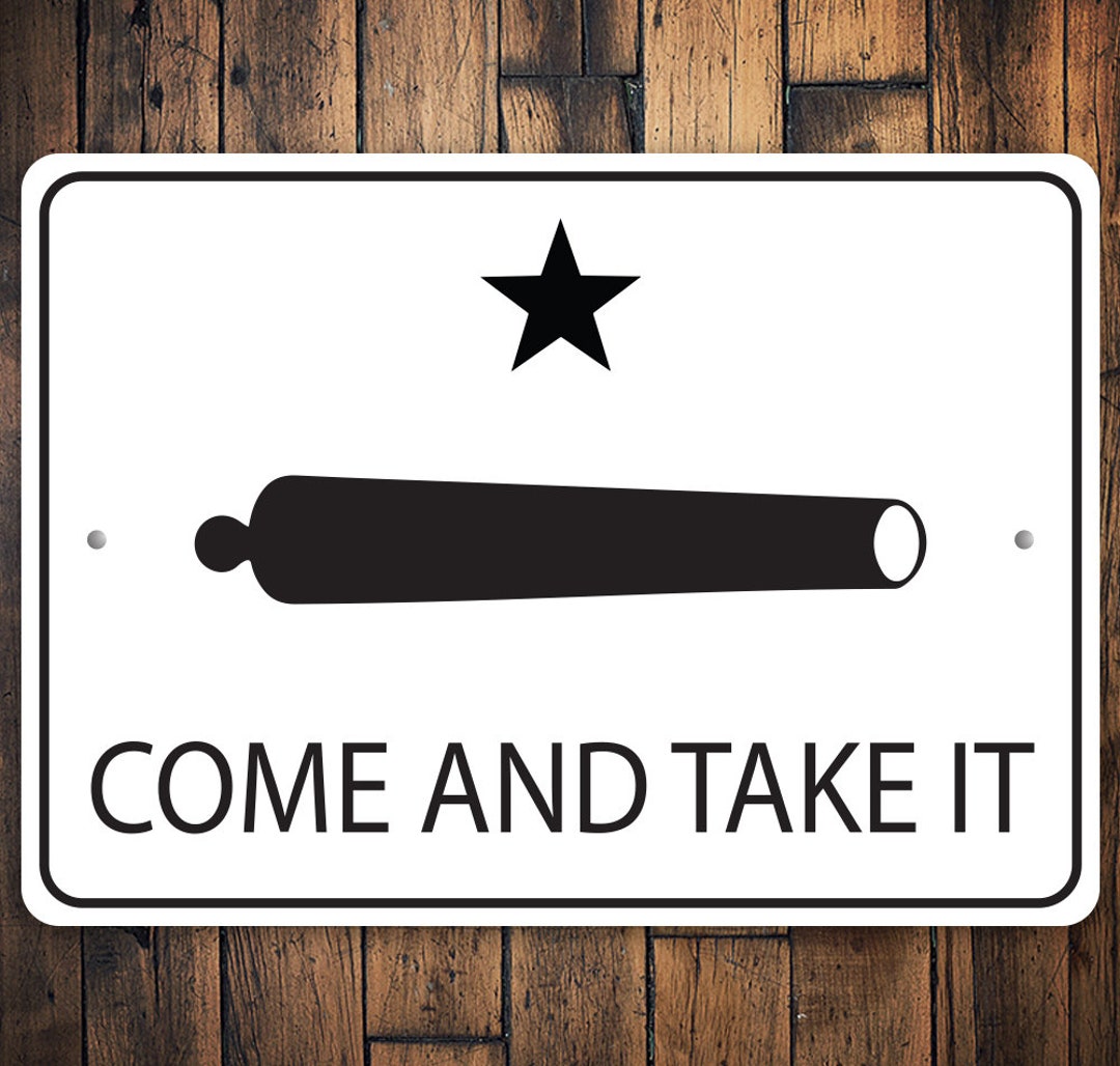 Come and Take It, Come Take It, 2nd Amendment, Plead the 2nd, Gun Law ...