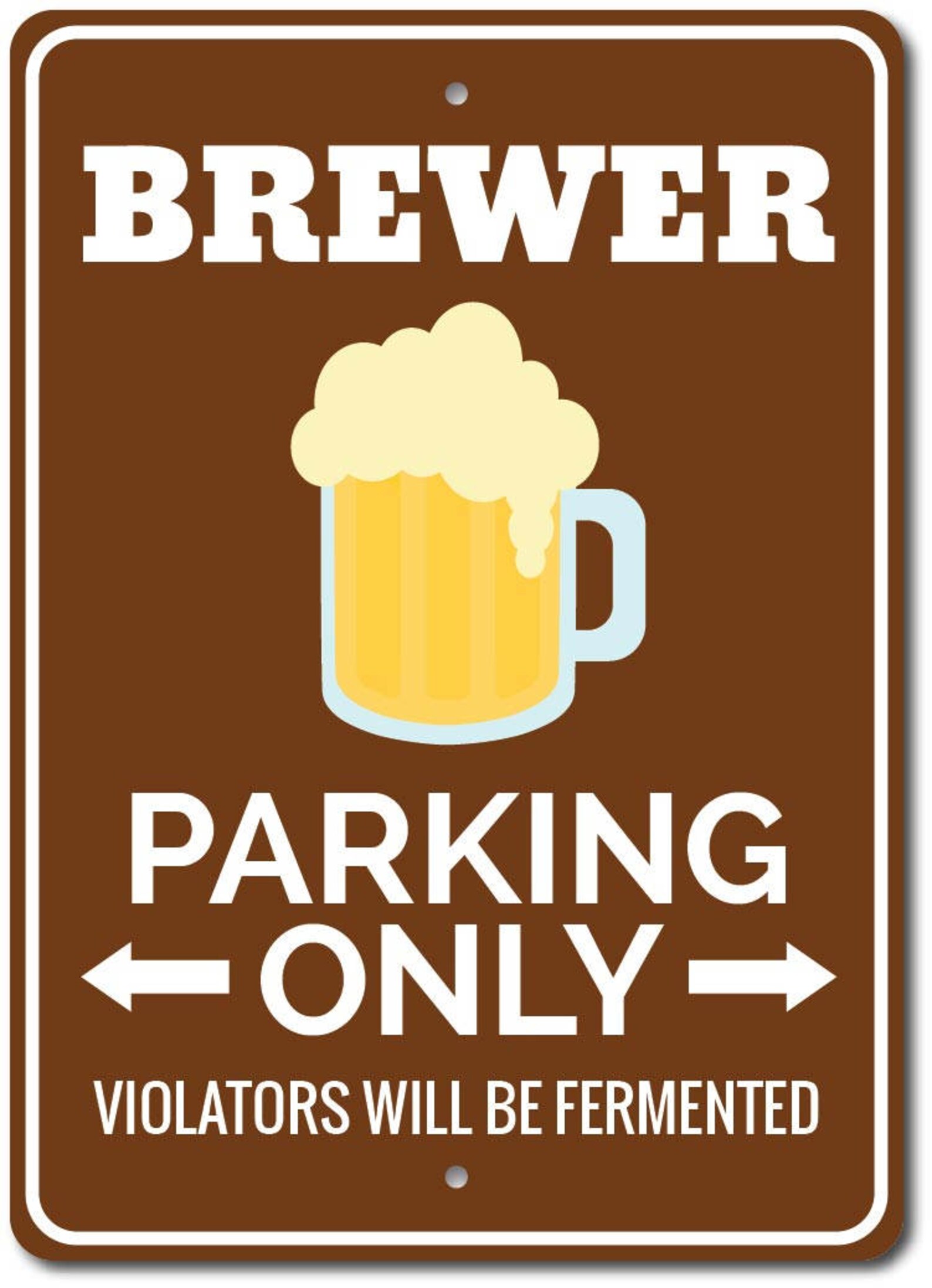Brewer Parking Sign Brewer Gift Brewer Sign Brewery Decor - Etsy