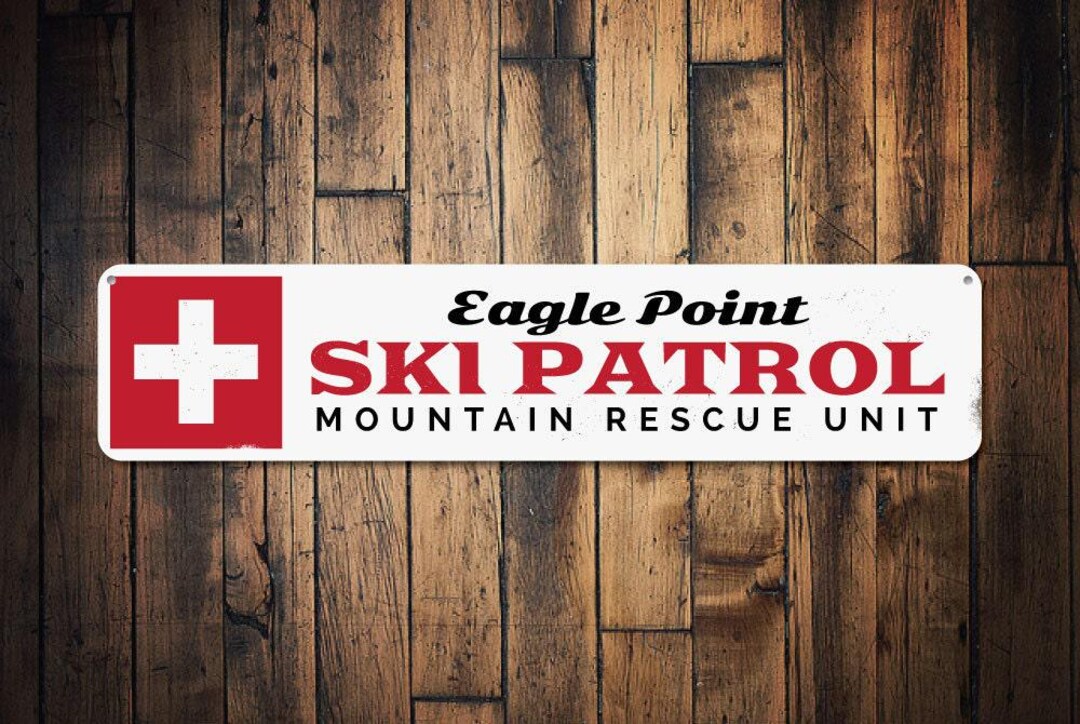 Ski Patrol Sign, Personalized Mountain Rescue Unit Sign, Custom Cabin ...