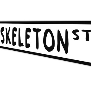 Skeleton St Sign, Skeleton Sign, Skeleton Lover, Halloween Skeleton ...