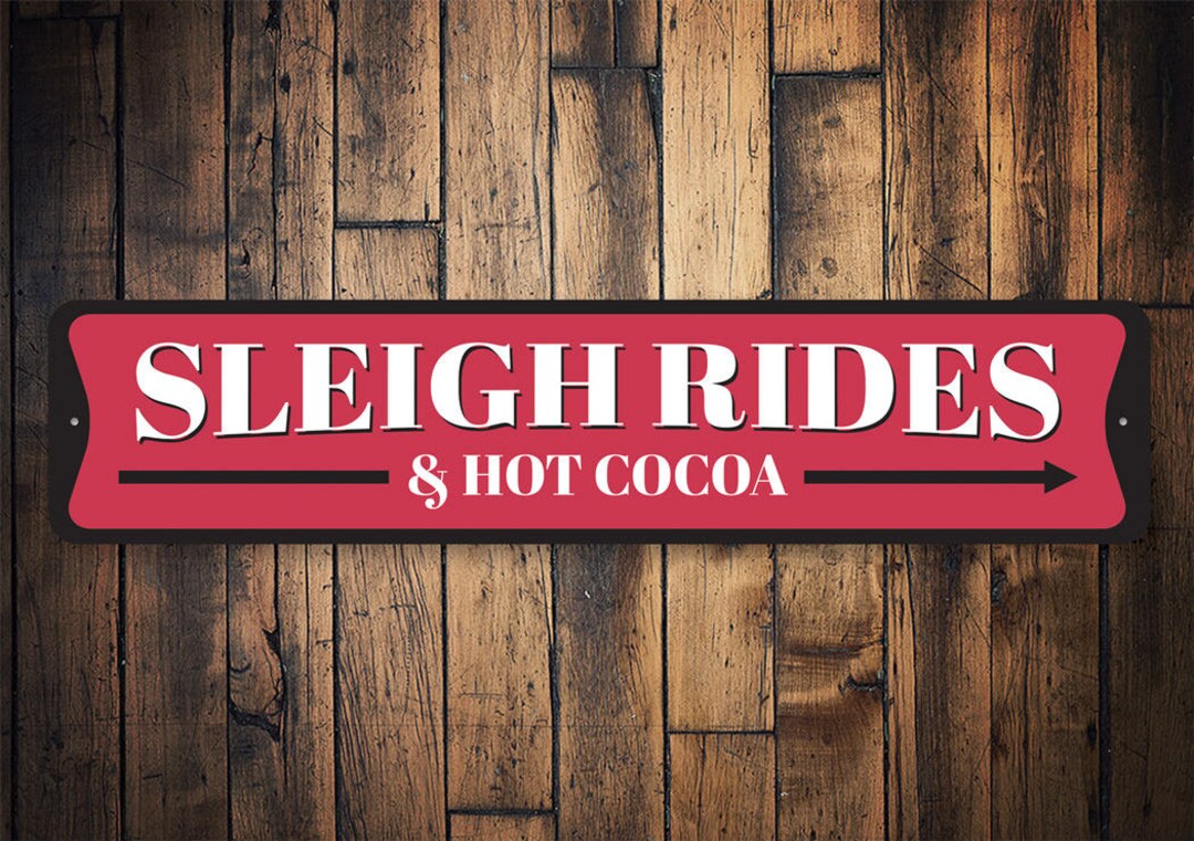 Sleigh Rides Sign, Sleigh Owner, Santa Claus Sleigh, Sleigh Sign, Hot ...