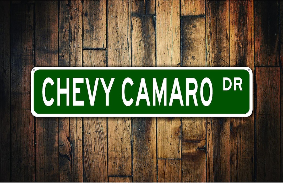 Chevy Camaro Street Sign, Camaro Souvenir, Camaro Gift, Camaro Sign ...