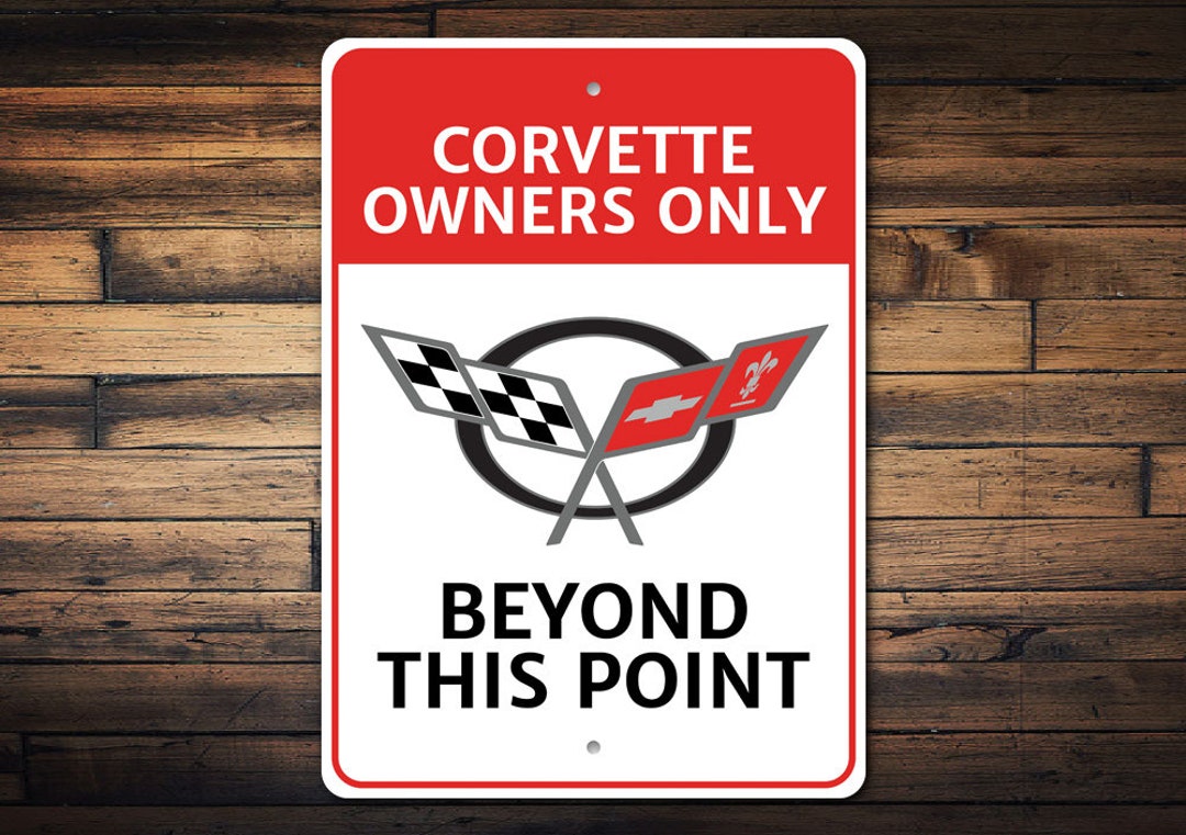 Corvette Owners Only Metal Sign - Reserved Parking Garage Decor ...