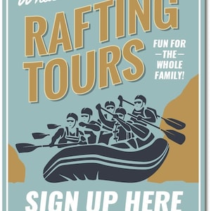 Rafting Sign, Rafting Tours Sign, Whitewater Rafting Gift, Raft Lover ...