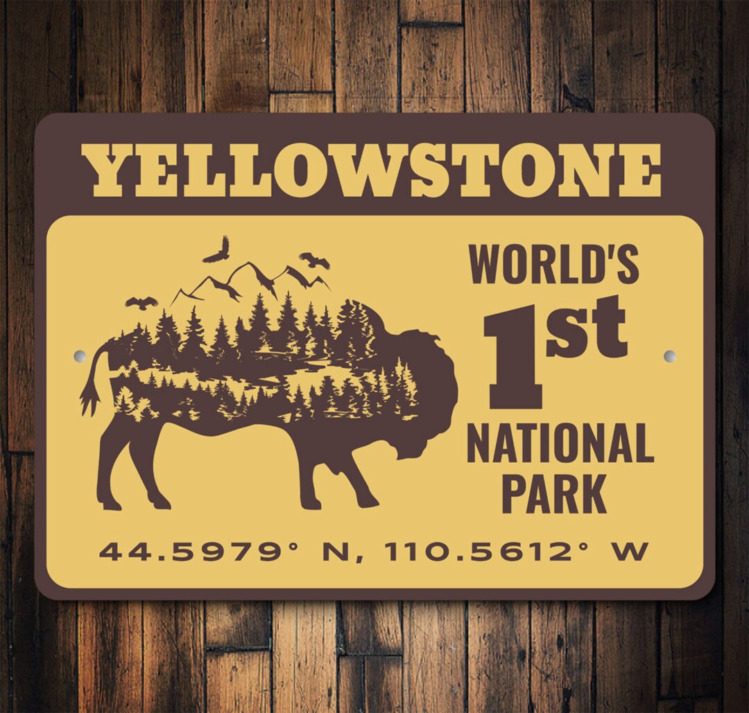 Yellowstone Sign, National Park Sign, Coordinates Sign, Destination ...