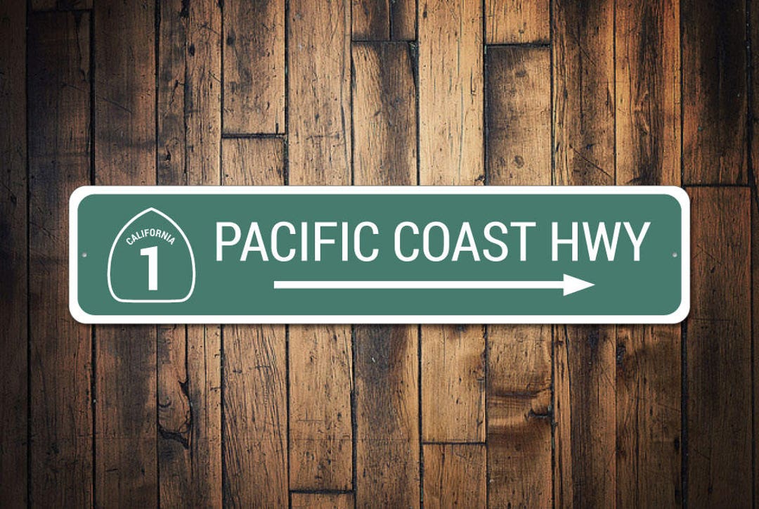 Pacific Coast Hwy Sign, Hwy Decor, Pacific Coast Decor, Beach Coast ...