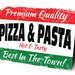 Premium Italian Sign, Italian Food Sign, Good Italian Pizza, Pizza ...