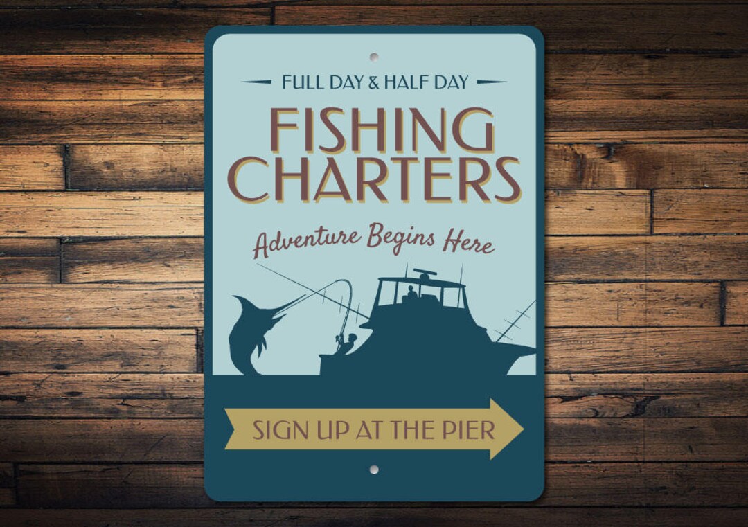 Fishing Charters Sign, Deep Sea Fishing Sign, Fisherman Gift, Fish ...