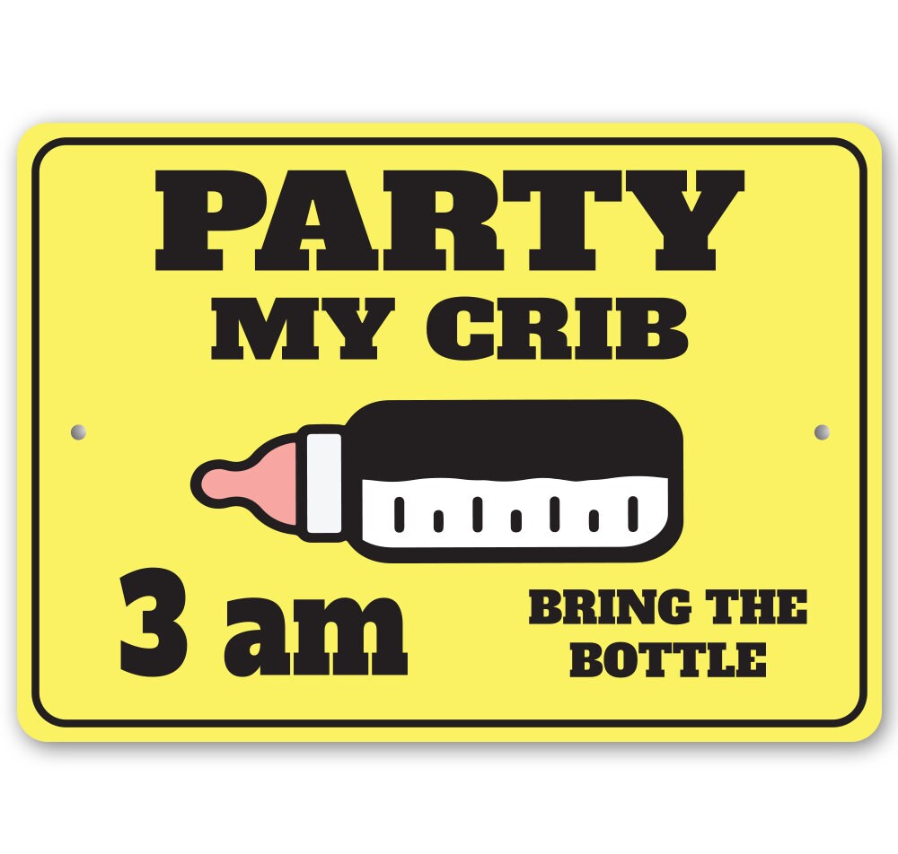 Party at My Crib Sign, Funny Baby Sign, Baby Room Sign, Baby Room Humor ...