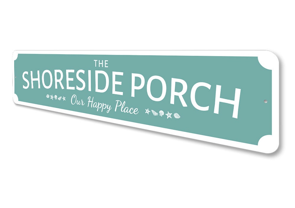 Shore Side Porch Sign Beach Porch Beach Houses Sign Metal - Etsy