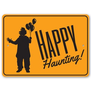 Happy Haunting Sign Clown Balloon Clown Haunting Sign - Etsy