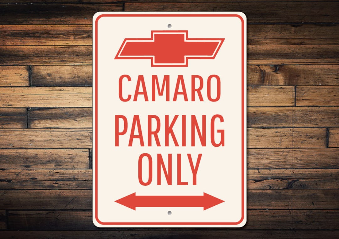 Camaro Parking Sign, Chevy Camaro Sign, Chevy Logo Decor, Camaro Lover ...