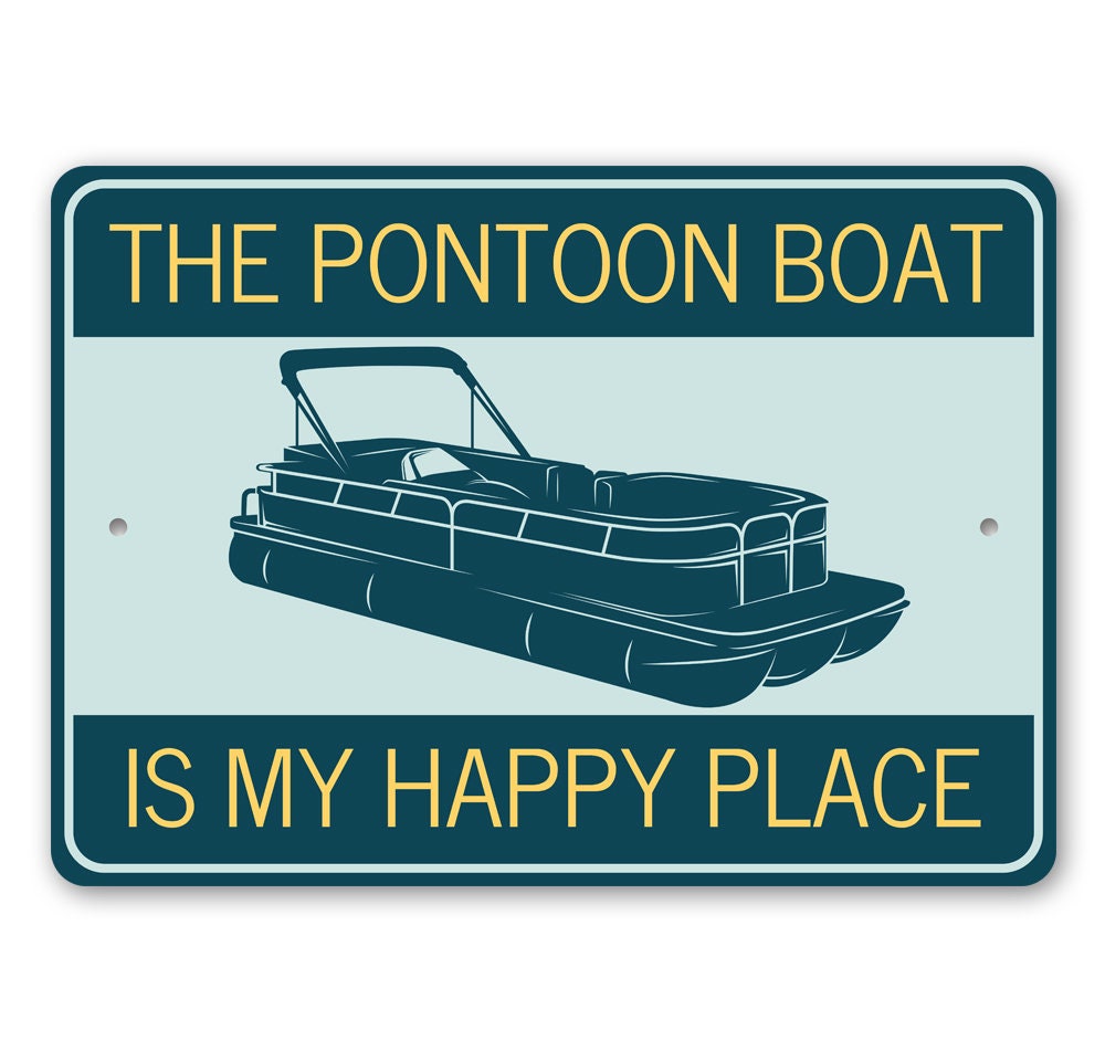 The Pontoon Sign Pontoon Boat Sign Pontooning Boat Decor - Etsy