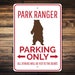 Park Ranger Sign, Park Ranger Parking Sign, Ranger Gift, Park Ranger ...