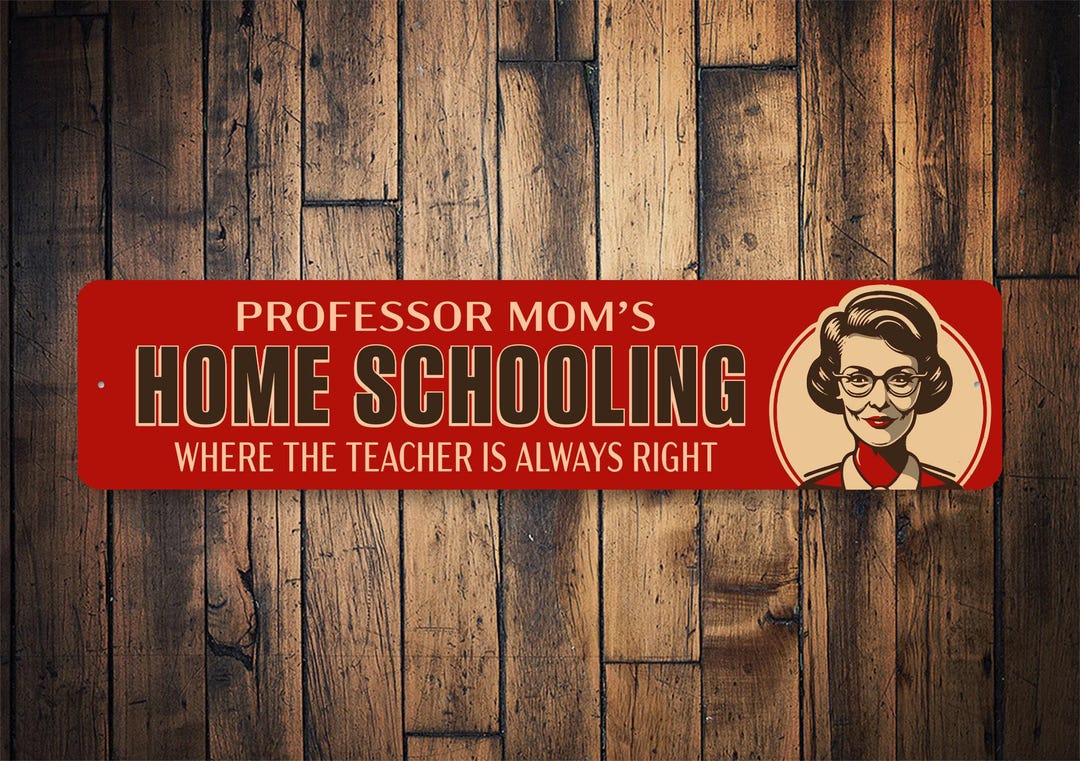 Mom Home School Sign, Moms Homeschooling, Custom Home School Sign ...