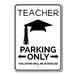 Teacher Sign, Teacher Parking Sign, Teacher Gift, Teacher Appreciation ...