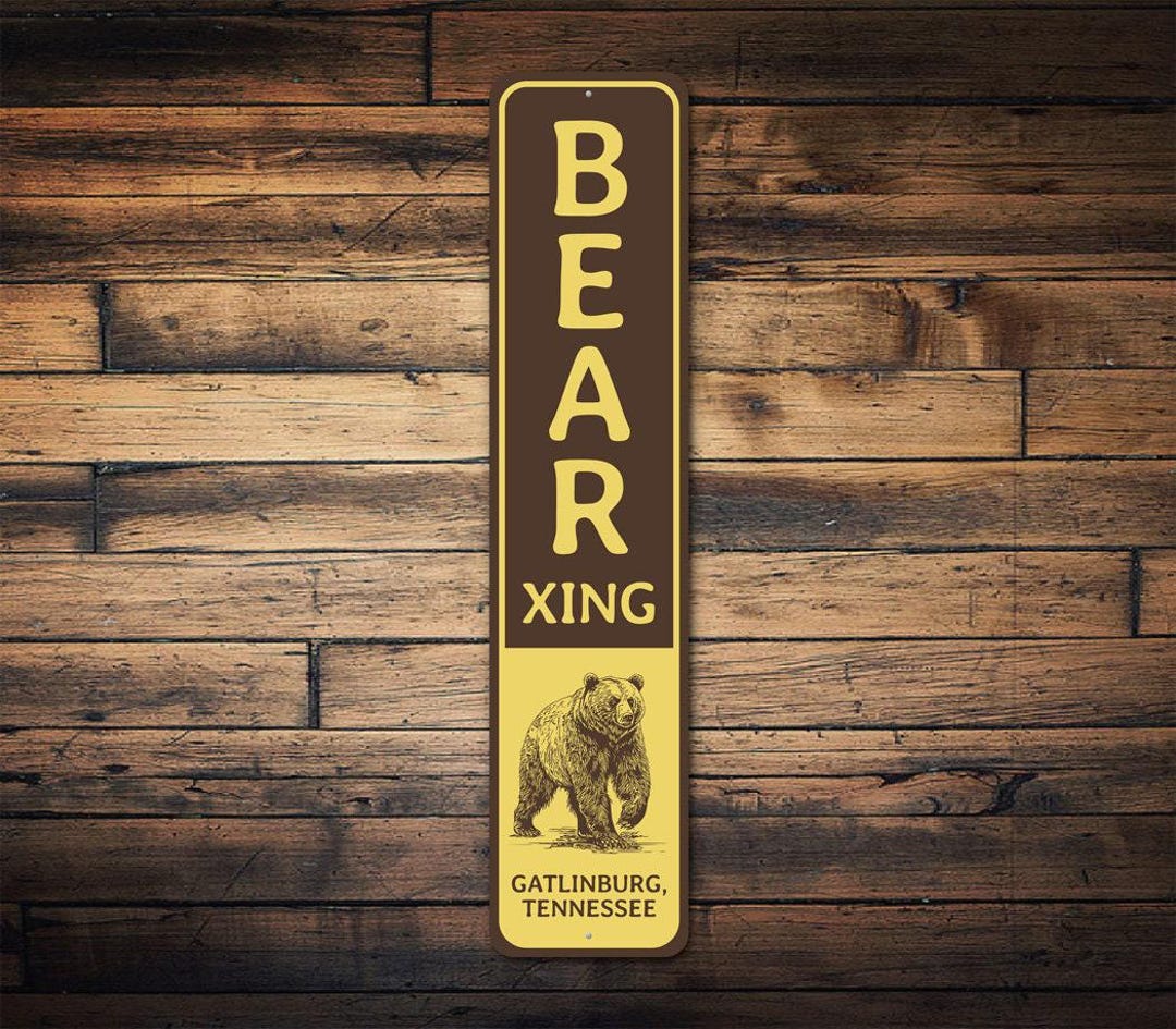 Bear Xing Sign, Wildlife Decor, Bear Crossing, Cabin Decor, Gatlinburg ...