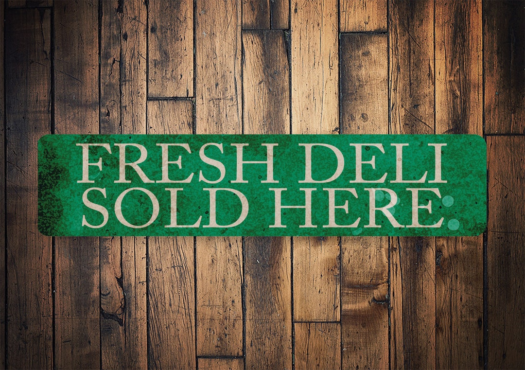 Fresh Deli Sign, Deli Store Sign, Deli Sign, Home Deli Decor, Deli ...