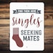 Socks Sign, Funny Laundry Sign, Seeking Mates Sign, Sock Laundry Sign ...