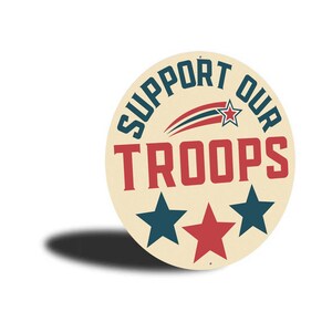 Support Our Troops Sign, Military Support, Veterans Day Gift, Red ...