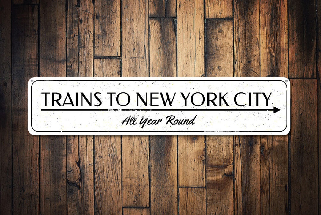 Trains All Year Round Sign, Personalized Train Station City Arrow Sign ...
