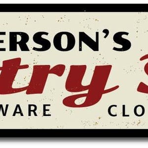 Store Sign, Country Store Sign, Custom Store Sign, Dry Goods Sign ...