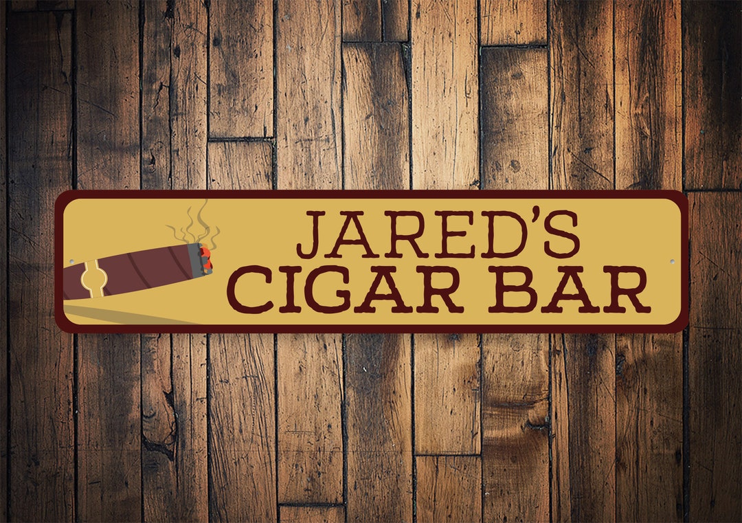 Custom Cigar Bar, Sign for Cigars, Cigar Lounge, Cigar Decor for Dad ...