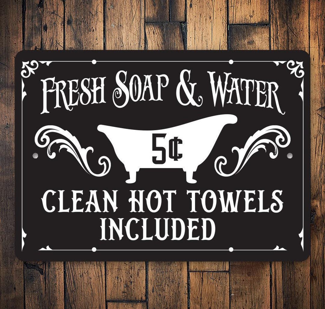 Fresh Soap & Water Sign, Fresh Bath Sign, Vintage Bath Sign, Bathroom ...