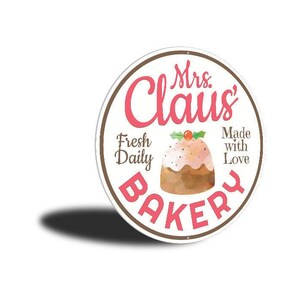Mrs. Claus Bakery Sign, Metal Round Bake Shop Decor, Christmas Baking ...