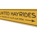Haunted Hayride Sign, Hayride Adventures, Haunted Rides, Halloween Sign ...